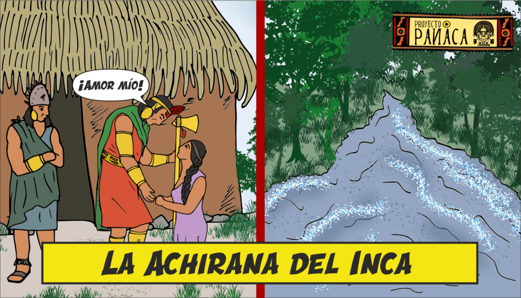 La Achirana del Inca | Tradiciones Peruanas - PROYECTO PANACA